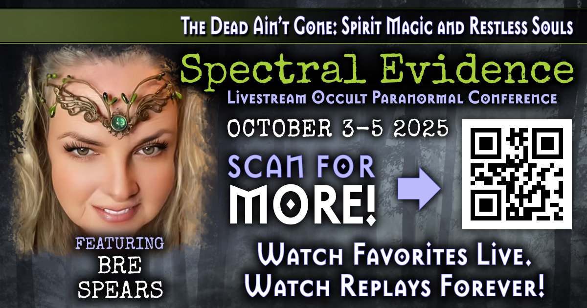 Bre Spears - A Featured Presenter with Spectral Evidence 2025