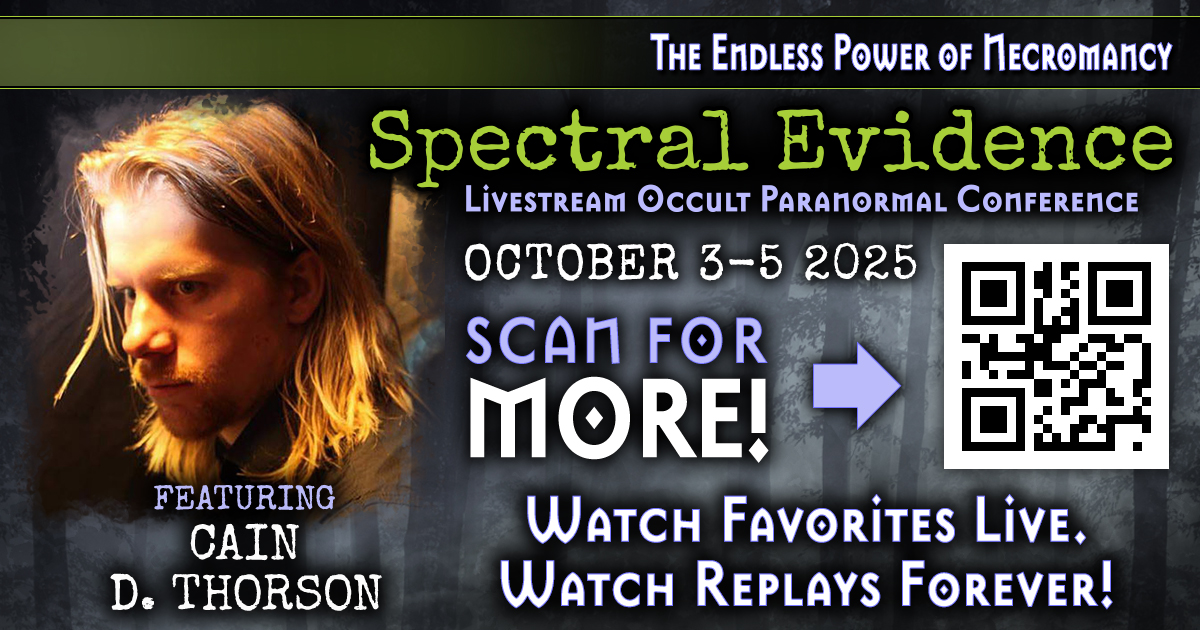 Cain D. Thorson - A Featured Presenter with Spectral Evidence 2025