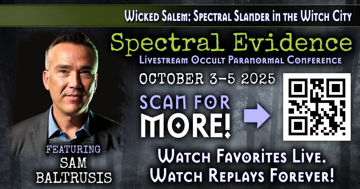 Wicked Salem: Spectral Slander in the Witch City - A Spectral Evidence ...